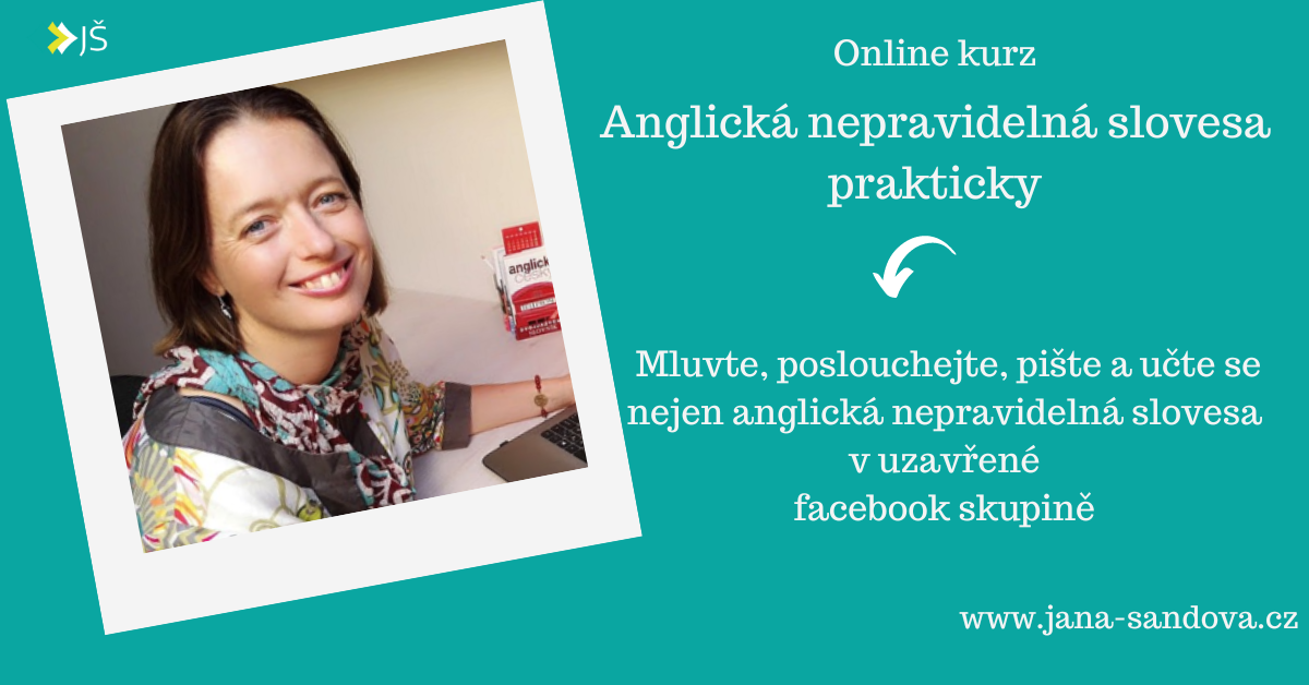 Online kurz - Základní anglická nbepravidelná slovesa